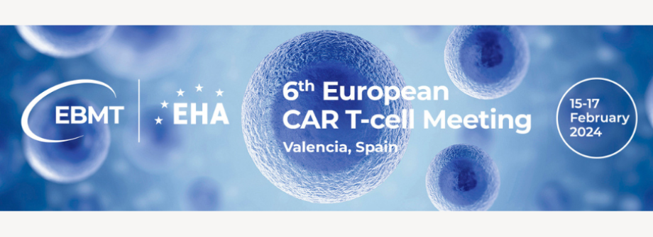 EBMT-EHA 6th European CAR T-cell Meeting | EBMT