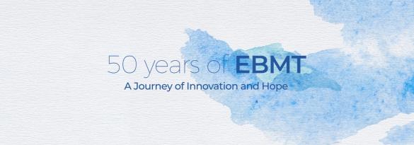 Celebrating 50 Years of Community | EBMT
